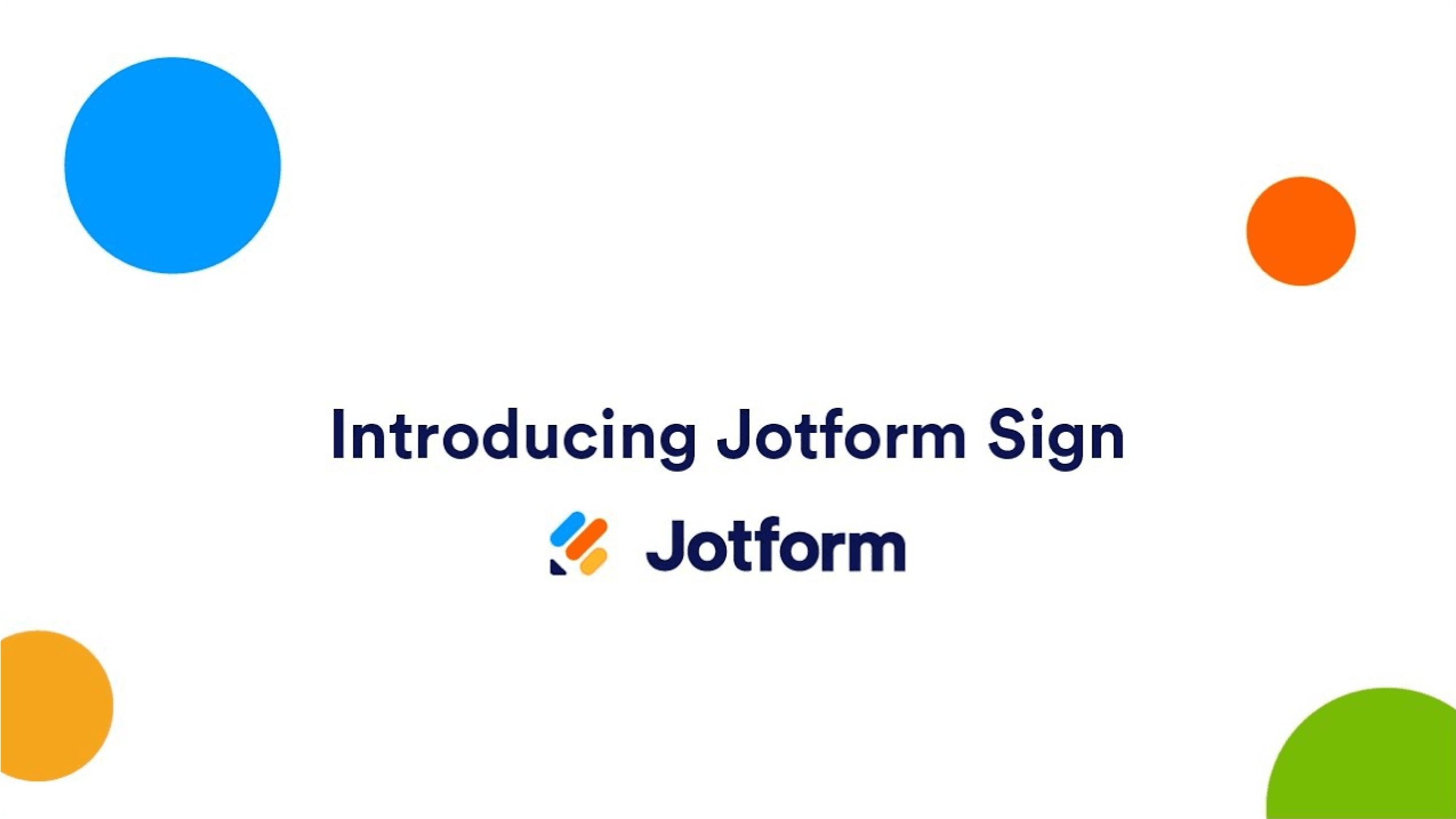 Webinar Introducing Jotform Sign Jotform