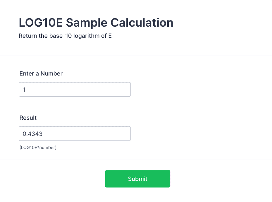 Base-10 logarithm of E (LOG10E) Calculation Form Template | Jotform