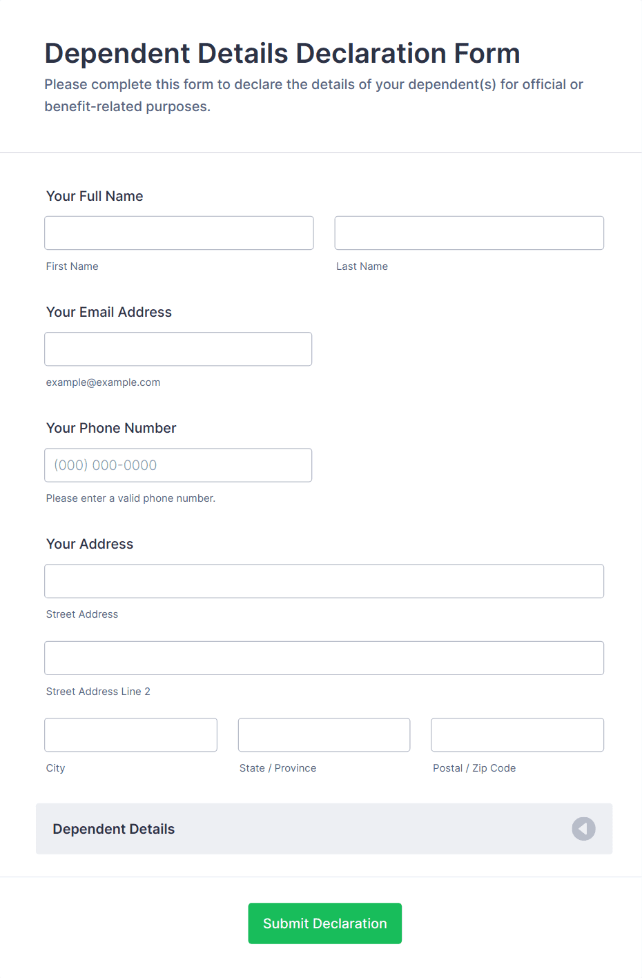 Dependent Details Declaration Form Template | Jotform