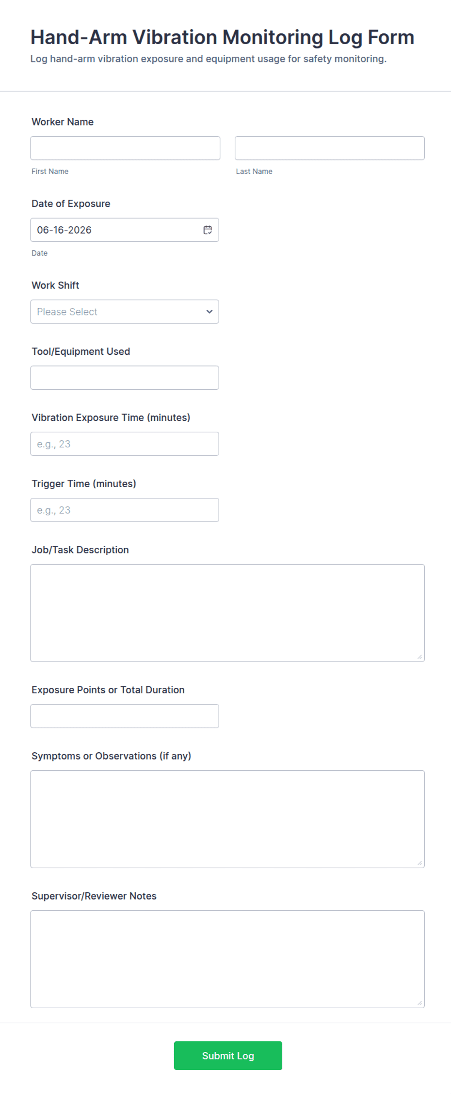 Hand-Arm Vibration Monitoring Log Form Template | Jotform