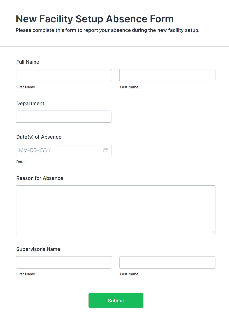 New Facility Setup Absence Form Template | Jotform