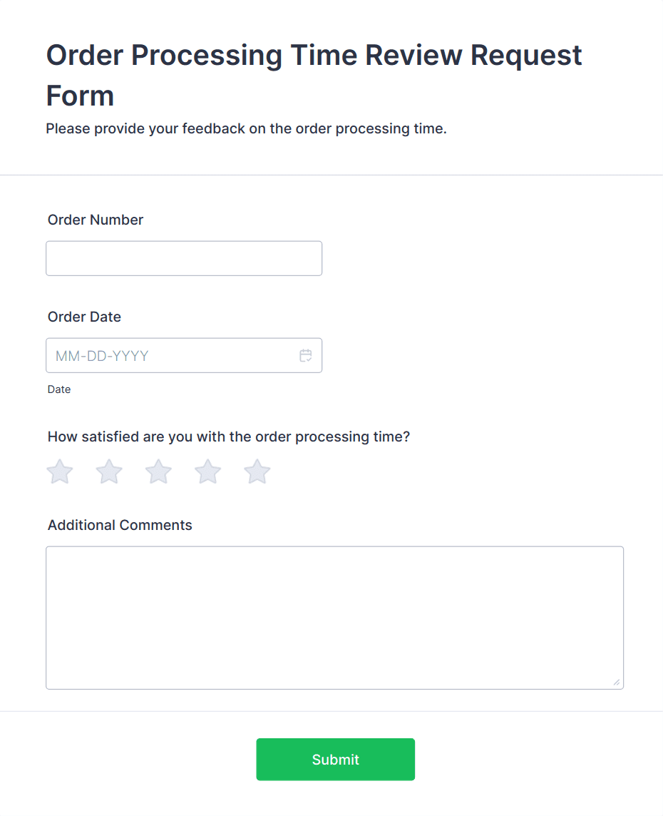 Order Processing Time Review Request Form | Jotform