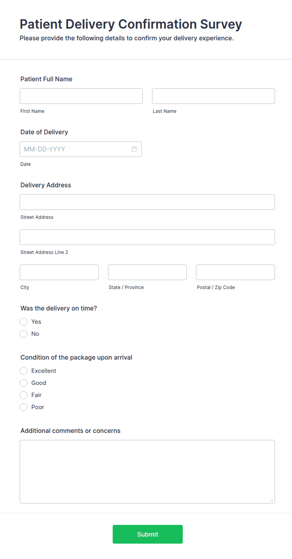 Patient Delivery Confirmation Survey Form Template | Jotform