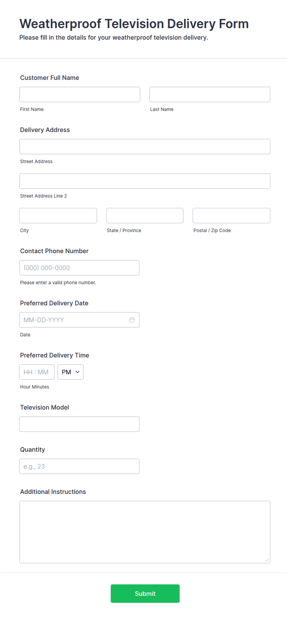 Weatherproof Television Delivery Form Template | Jotform