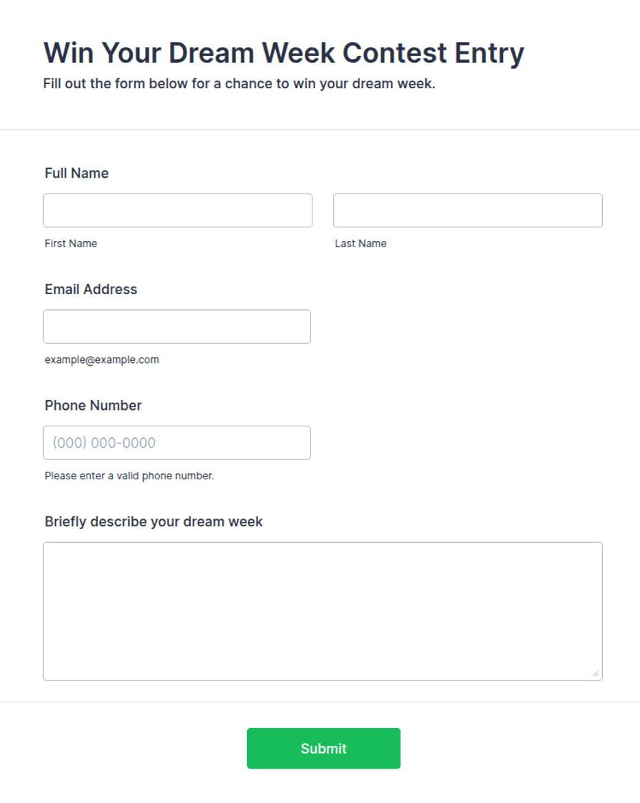 Win Your Dream Week Contest Entry Form Template | Jotform